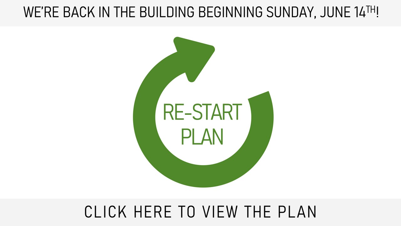Re-Start Plan – First Century Church